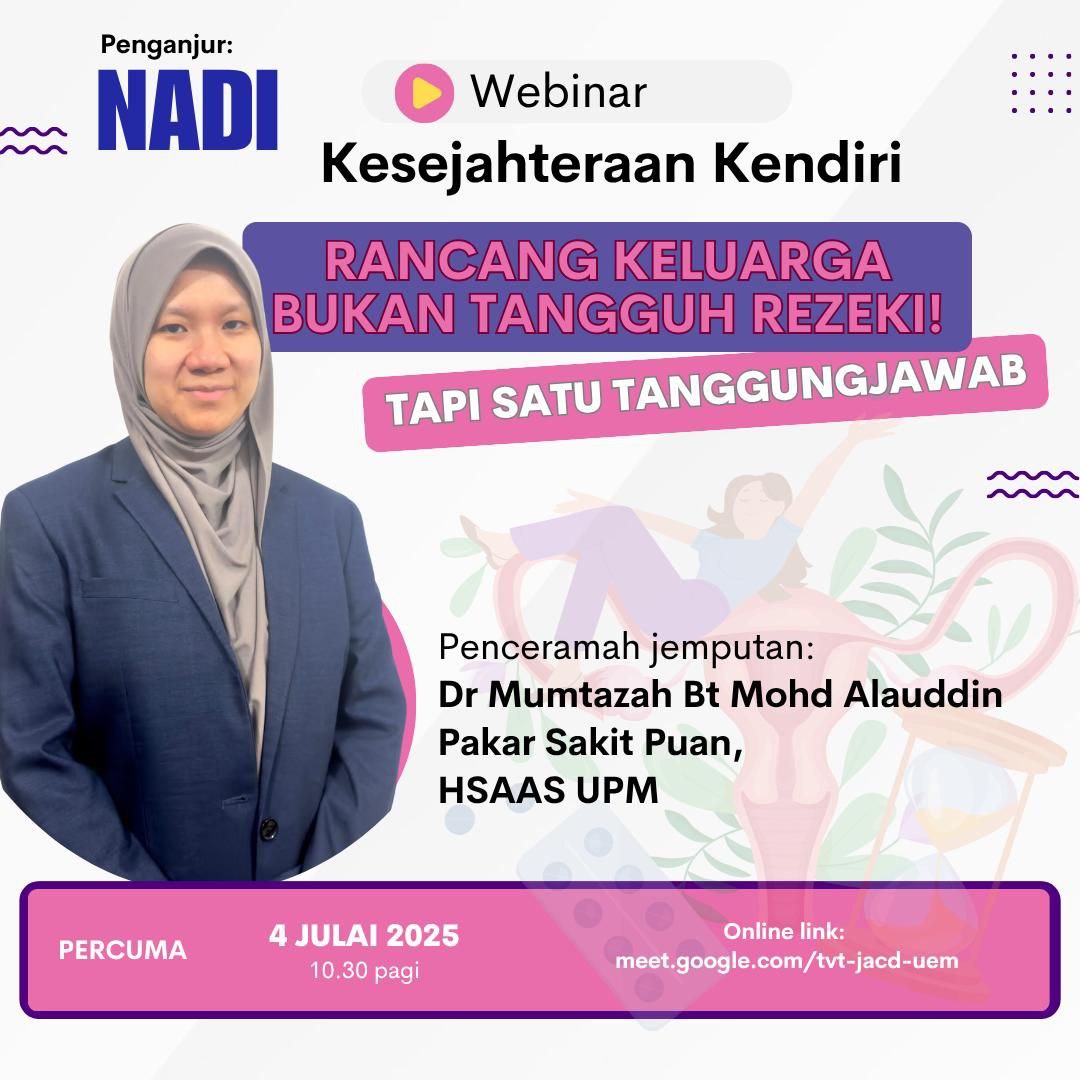 RANCANG KELUARGA BUKAN TANGGUH REZEKI – TAPI SATU TANGGUNGJAWAB | W062 – NADI Taman Harmoni